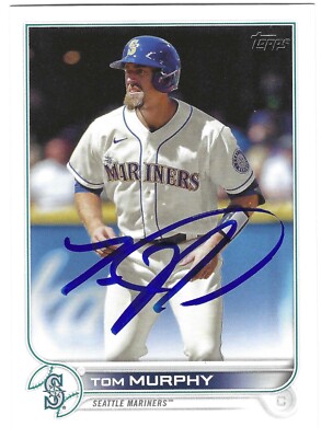 TOM MURPHY SIGNED AUTOGRAPHED 2022 TOPPS SERIES ONE BASEBALL CARD ...