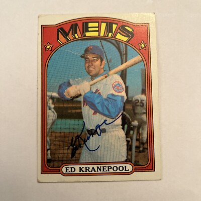 ED KRANEPOOL 1972 TOPPS AUTOGRAPHED SIGNED AUTO BASEBALL CARD | eBay