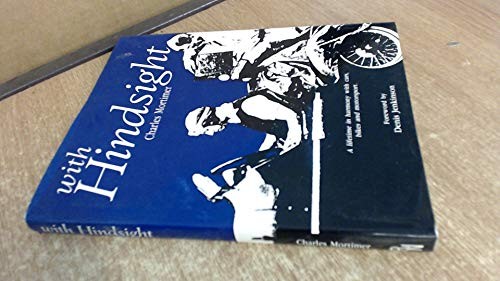 With Hindsight by Mortimer, Charles Hardback Book The Fast Free ...