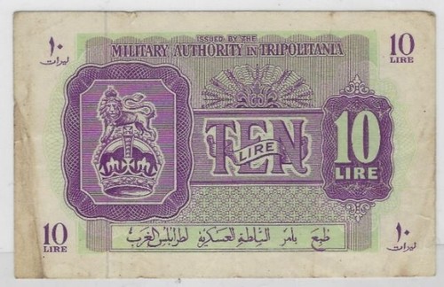 WWII Libya 10 Lire ND(1943) P-M4 –Military Authority in Tripolitania ...