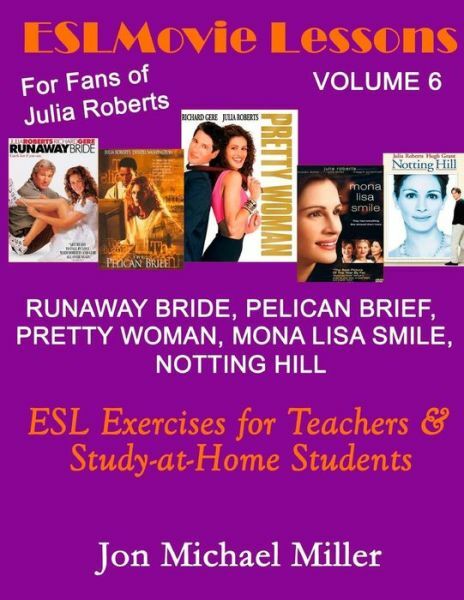 Esl Movie Lessons Volume 6: Esl Exercises For The Classroom ...