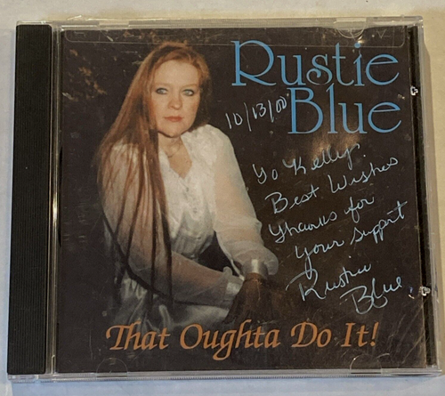 That Oughta Do It by Rustie Blue (CD, Sep-2003, Harvest Media Group,LLC ...