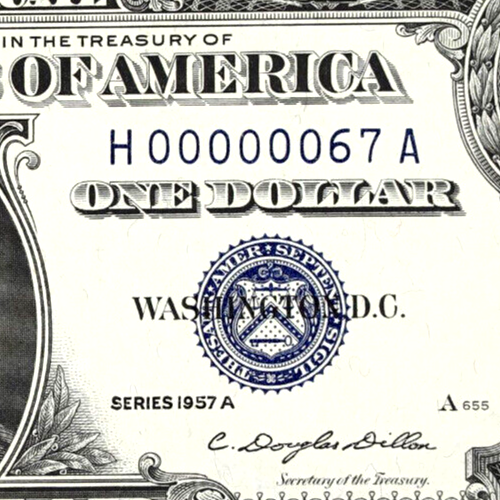 LOW FANCY SERIAL NUMBER 00000067 $1 1957A Silver Certificate ...