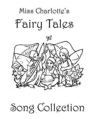 Fairy Tales: Childrens Song Collection - Paperback - GOOD | eBay