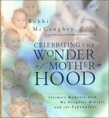 Celebrating the Wonder of Motherhood : Intimate Moments with Bobbi ...