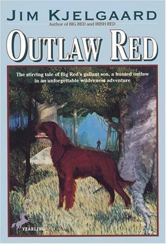 Outlaw Red by Kjelgaard, Jim 9780553156867 | eBay