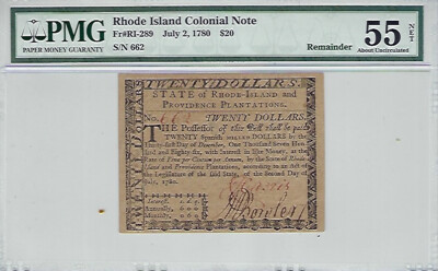 Rhode Island Colonial Note July 2, 1780 $20. RI-289 PMG55 About ...