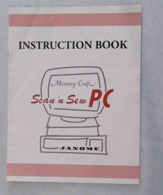 JANOME SCAN-N-SEW PC INSTRUCTION MANUAL / GUIDE / WORKBOOK | eBay
