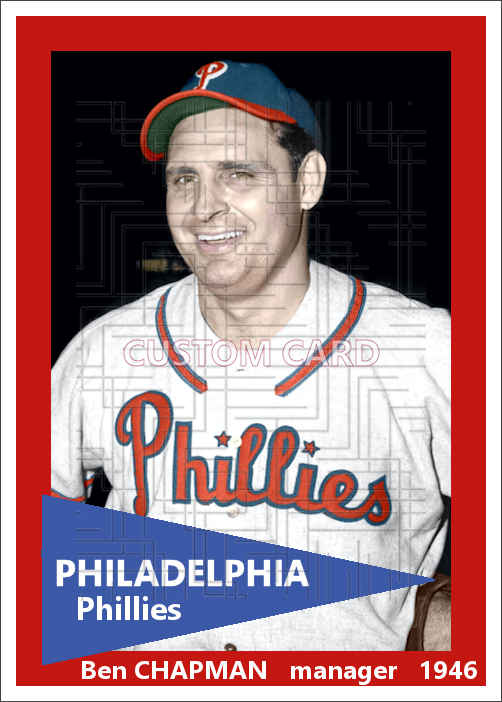 Ben Chapman - 1946 Philadelphia Phillies - 2.5 x 3.5 custom card (blank back) | eBay