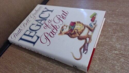 Legacy of a Pack Rat - Paperback By Graham, Ruth Bell - GOOD ...