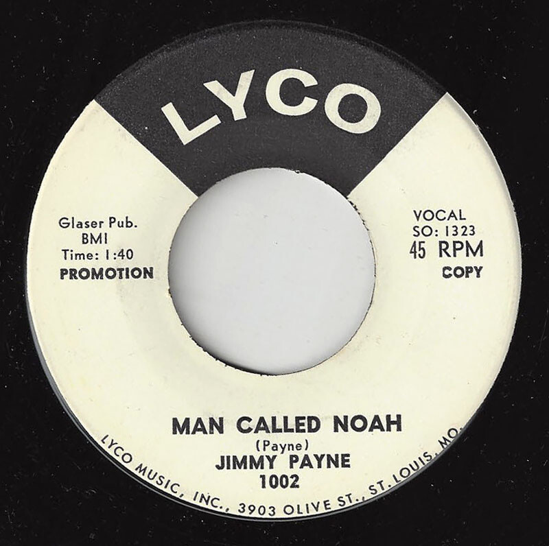 ♫JIMMY PAYNE Rusty Old Halo/Man Called Noah Lyco 1002 POP ROCK VOCAL ...