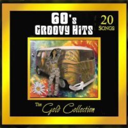 Sixties Groovy Hits - Audio CD By Gold Collection - VERY GOOD ...