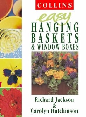 Collins Easy Gardening - Collins Easy Hanging Baskets and Window Boxes ...