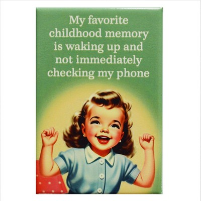 My Favourite Childhood Memory Magnet Funny Decor Retro Novelty Gift ...