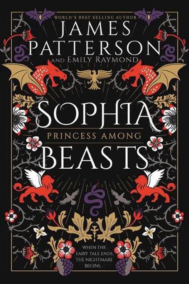 Sophia, Princess Among Beasts by James Patterson (English) Paperback ...