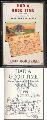 Robert Olen BUTLER / Had a Good Time Stories from American Postcards ...