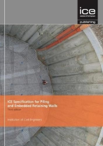 ICE Specification for Piling and Embedded Retaining Walls (Relié) 9780727761576 | eBay