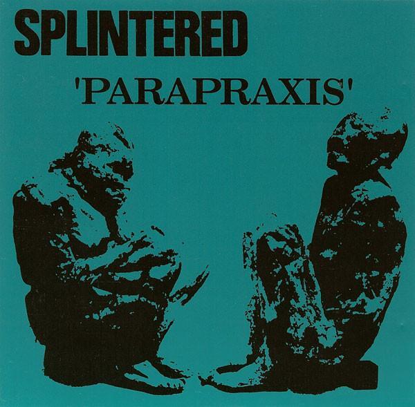 Splintered - Parapraxis CD #G152930 | eBay