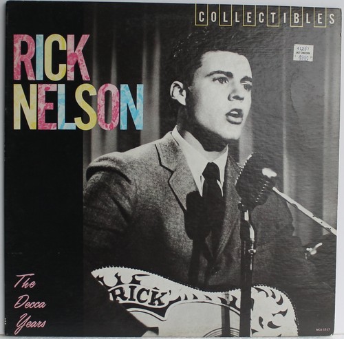 Rick Ricky Nelson RARE Domestic Album Collectibles THE DECCA YEARS MCA ...