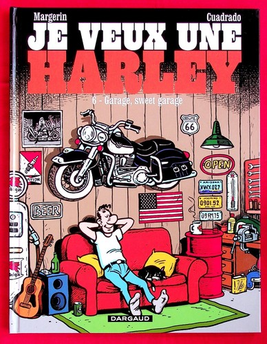Je veux une Harley T. 6 Garage, sweet garage - E.O. -2020- Margerin ...