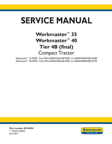 New Holland Workmaster 35 40 Tier 4B Complete Service Manual 48144024 PDF/USB | eBay