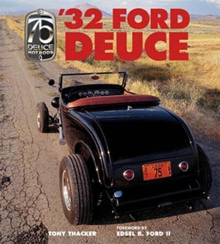 '32 Ford Deuce: The Official 75th Anniversary Edition 9780760317419 | eBay