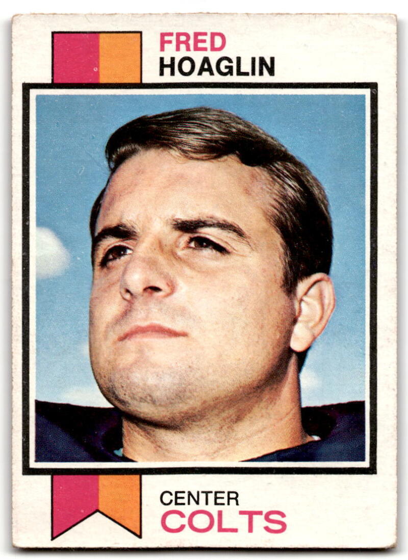 1973 Topps #259 Fred Hoaglin G Good Colts ID:43101 | eBay