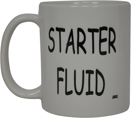 Funny Mechanic Coffee Mug Starter Fluid Novelty Cup Great Gift Idea for ...