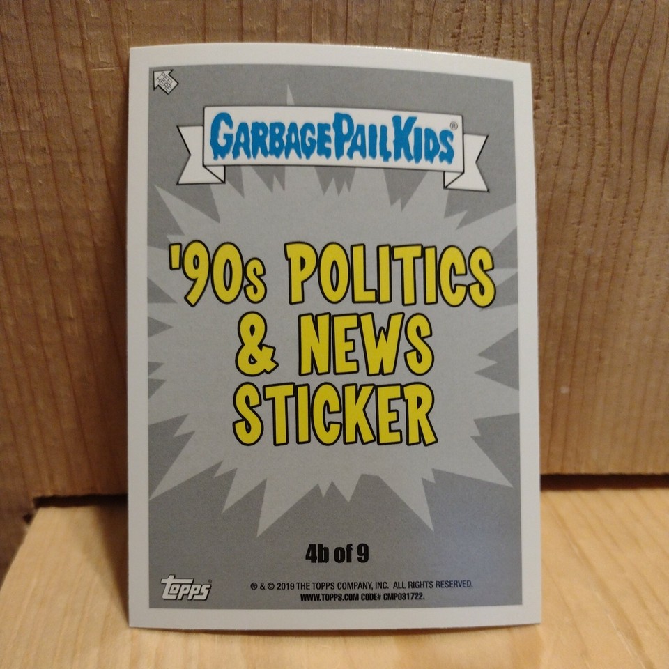 2019 GPK: WINDY WILLY . '90s POLITICS & NEWS: 4b of 9. . B2 | eBay