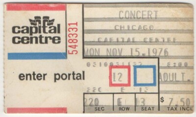 1976 CHICAGO concert ticket stub 11/15/76 Capital Centre Maryland TERRY ...