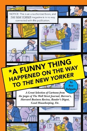 A Funny Thing Happened on the Way to the New Yorker 9781425777975| eBay