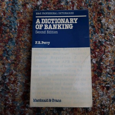 Dictionary of Banking By F.E. Perry, Paperback Book 1988 9780273029618 ...