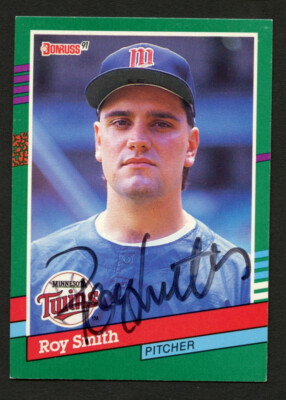 Roy Smith #470 signed autograph auto 1991 Donruss Baseball Trading Card ...