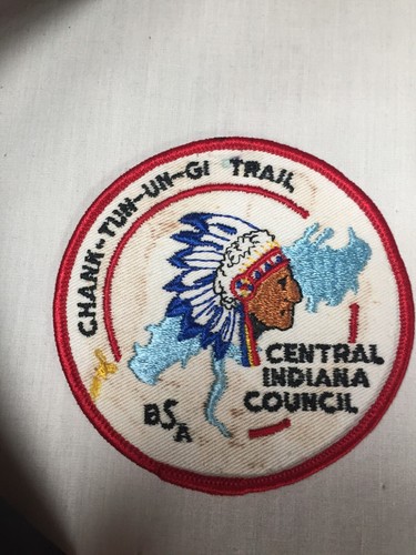 Chank-Tun-Un-Gi Trail Central Indiana Council soiled BSA Trail Patch | eBay