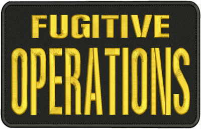 FUGITIVE OPERATIONS Embroidery Patch 6x10 hook on back BLK/GOLD | eBay
