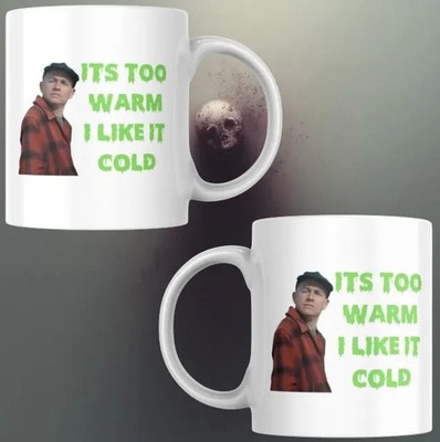 Ed Gein Mug – It’s Too Warm, I Like It Cold | eBay UK