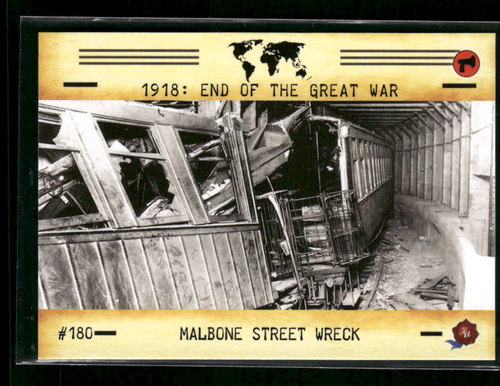 2023 Historic Autograph's 1918 End Great War Card #180 Malbone Street ...