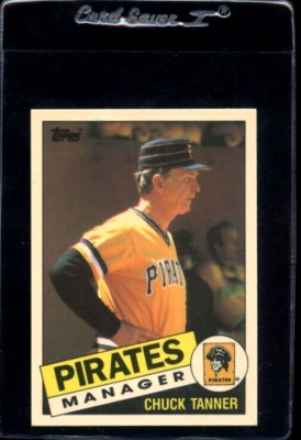 1985 TOPPS TIFFANY #268 CHUCK TANNER PITTSBURGH PIRATES MANAGER | eBay