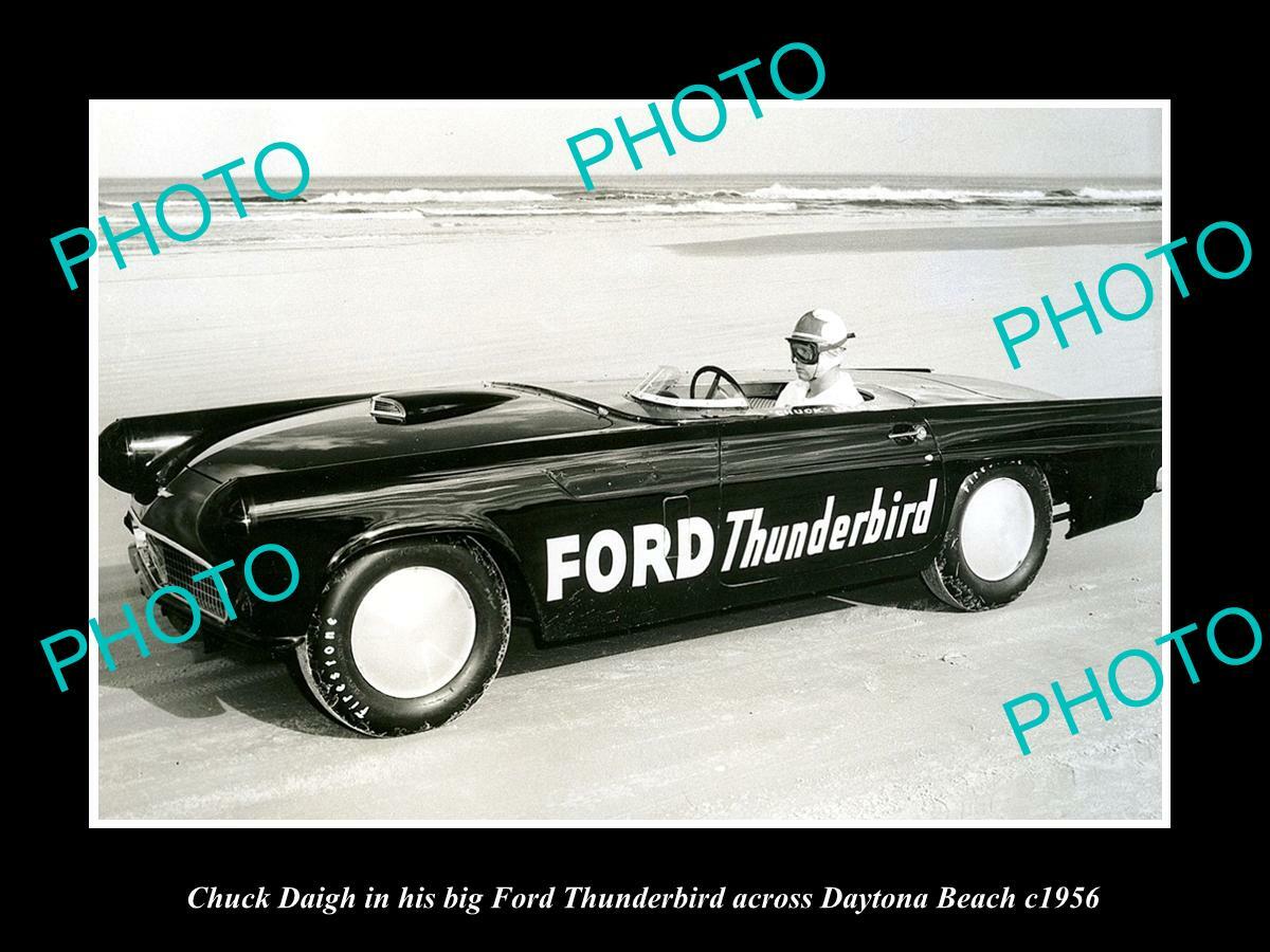 POSTCARD SIZE PHOTO OF CHUCK DAIGH & HIS FORD THUNDERBIRD DAYTONA BEACH ...