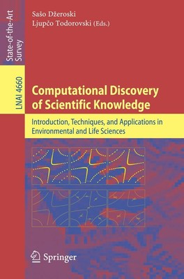 Computational Discovery of Scientific Knowledge Ljupco Todorovski 9783540739197 | eBay.de