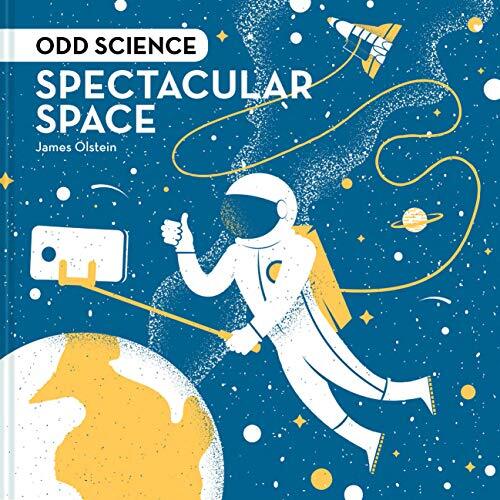 Odd Science - Spectacular Space By James Olstein | eBay