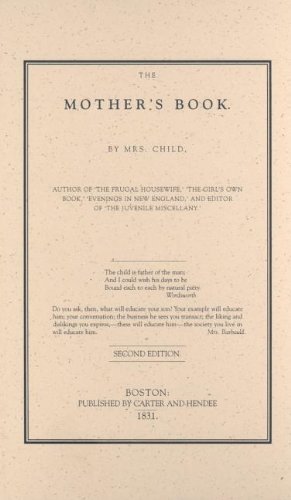 Mother's Book By Lydia Marie Child,Lydia Child 9781557091246 | eBay