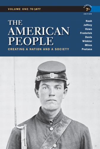 American People Vol. 1 : Creating a Nation and a Society by Peter J ...