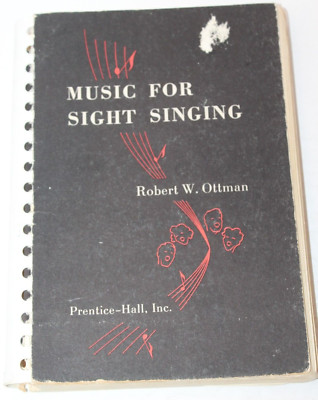 MUSIC FOR SIGHT SINGING Robert W. Ottman (1956, Spiral) 3rd Edition | eBay