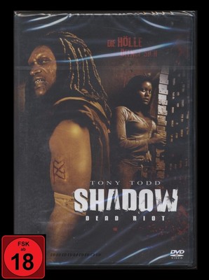 DVD SHADOW - DEAD RIOT - FSK 18 - TONY TODD (CANDYMAN) HORROR *** NEU ...