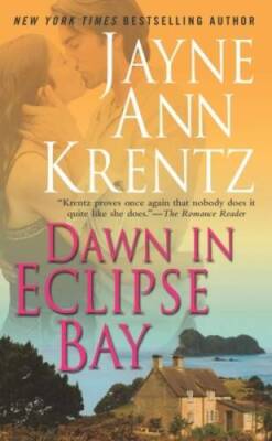 Dawn in Eclipse Bay - Mass Market Paperback By Krentz, Jayne Ann ...