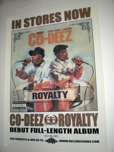 Poster - otayo dubb CO-DEEZ sakima ROYALTY hip hop OG Promo on hella records | eBay