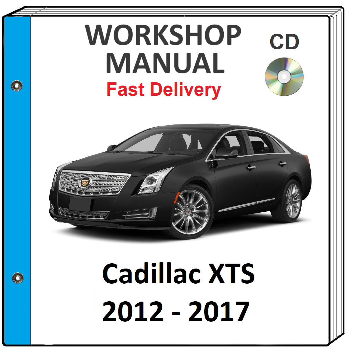 2012-2017 Cadillac XTS Service Repair Workshop Manual on CD