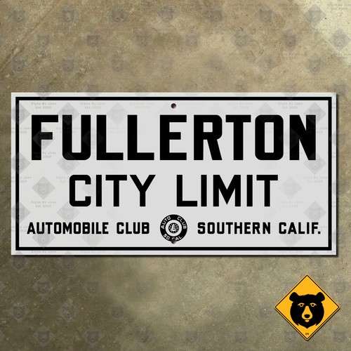 Fullerton California ACSC city limit highway road sign 1929 36x18 | eBay