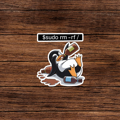 Funny Penguin Linux Sysadmin Sticker | $sudo rm -rf / Command Humor ...